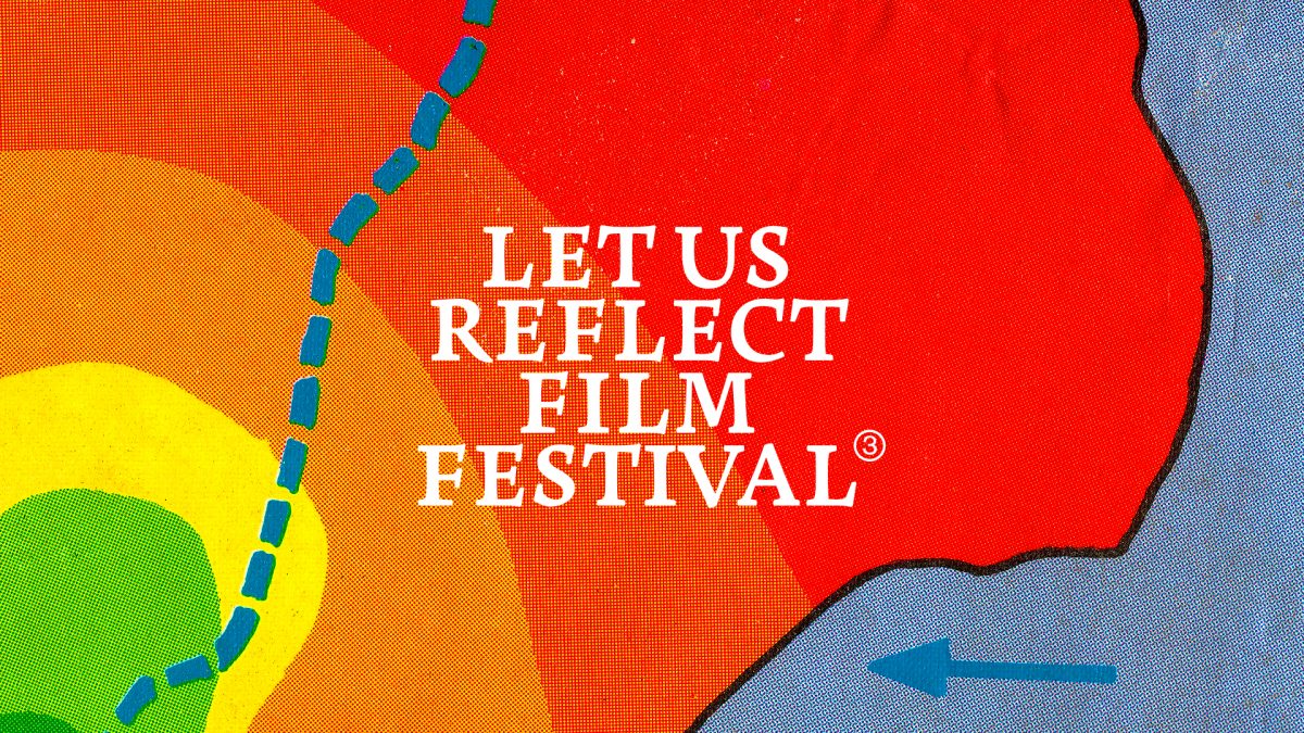 Let Us Reflect Film Festival 2022 — Chapelle Saint-Jacques